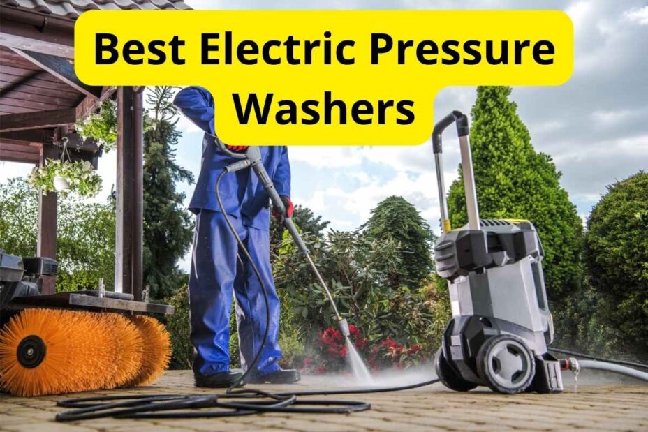 6 Best Electric Pressure Washers of 2025 [Reviews]