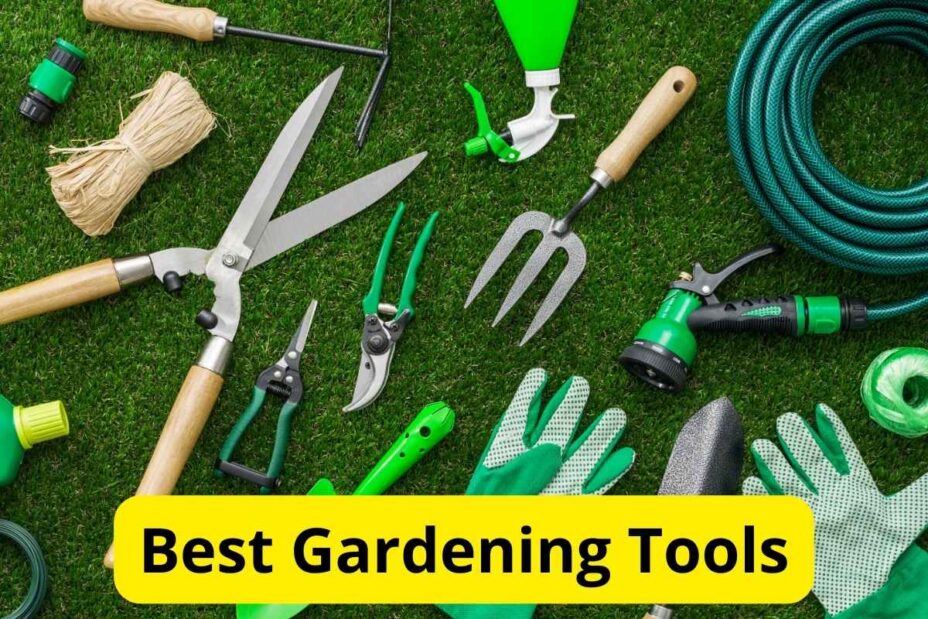 16 Best Gardening Tools [Reviews]