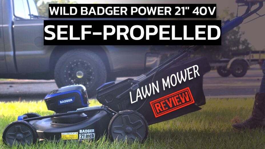 Wild Badger Power 40V 21" Self-Propelled Lawn Mower Review